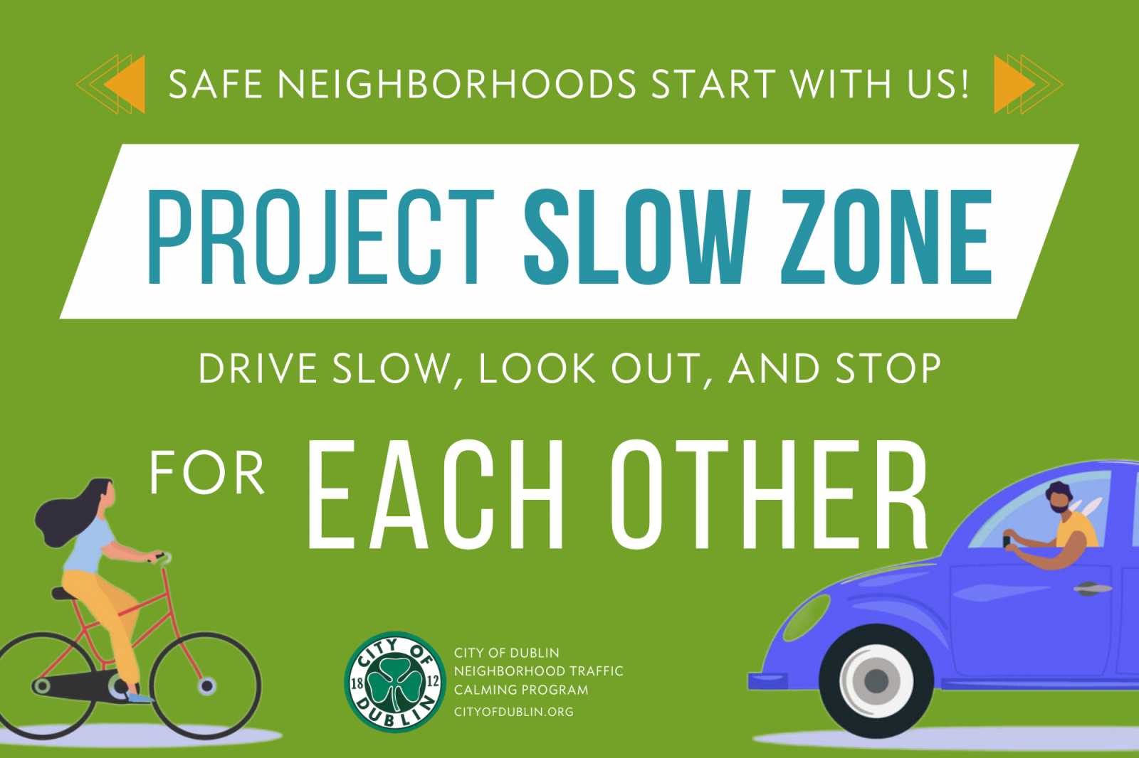 Project Slow Zone - City Initiatives & Programs - City of Dublin